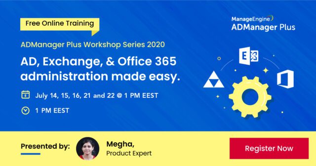 ADManager Plus Workshop Series 2020 | ManageEngine - Channel IT