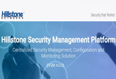 Announcing the Hillstone Security Management Platform (HSM) 4.0.0 | Hillstone - Channel IT