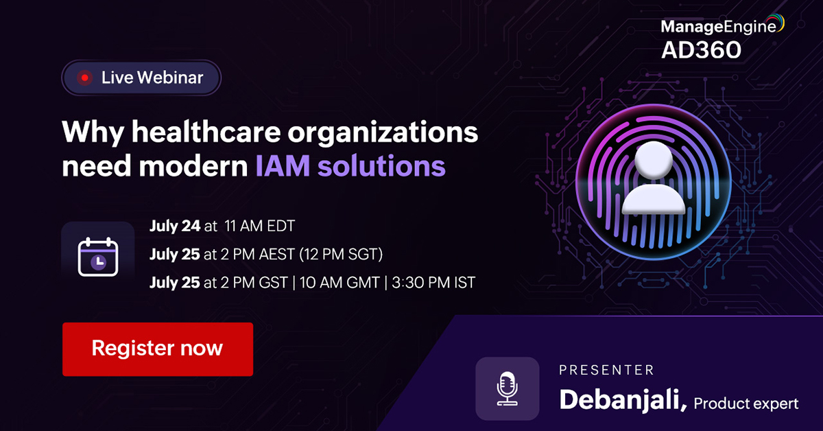 Why healthcare organizations need modern IAM solutions - Channel IT