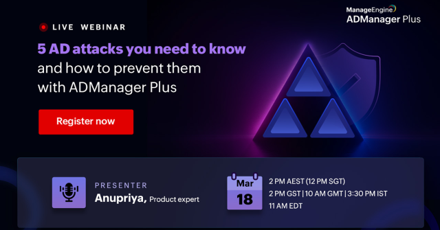 5 AD attacks you need to know and how to prevent them with ADManager ...